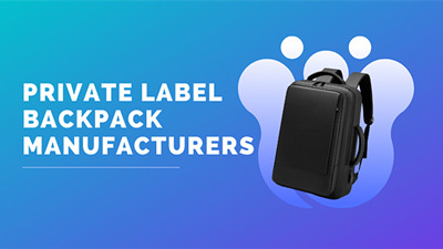Top 5 Best Private Label Backpack Manufacturers - YC Making