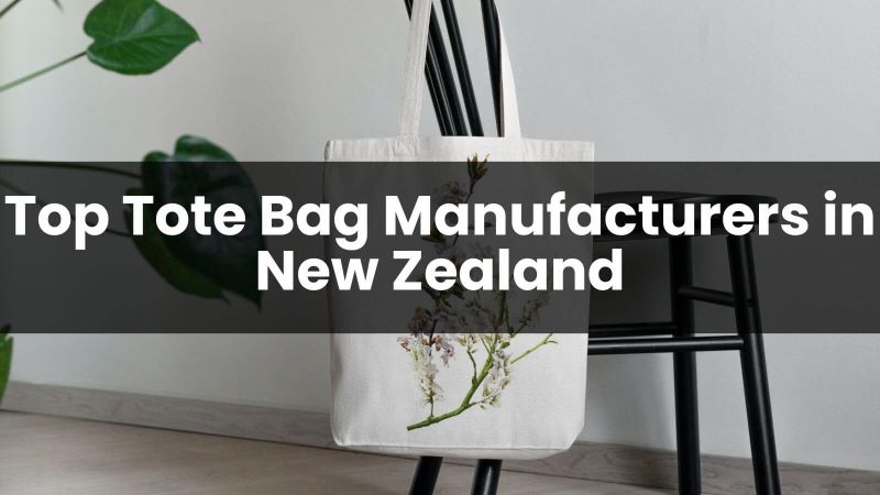 Top 5 Tote Bag Manufacturers in New Zealand - YC Making